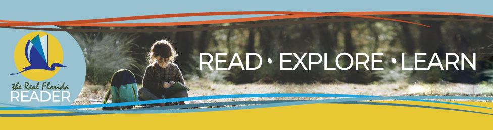 The Real Florida Reader - Division of Library and Information Services ...